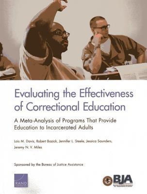 Evaluating the Effectiveness of Correctional Education: A Meta-Analysis ...