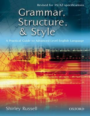 Grammar, Structure and Style by Shirley Russell | Goodreads