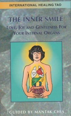 The Inner Smile: Love, Joy and Gentleness For Your Internal Organs by ...