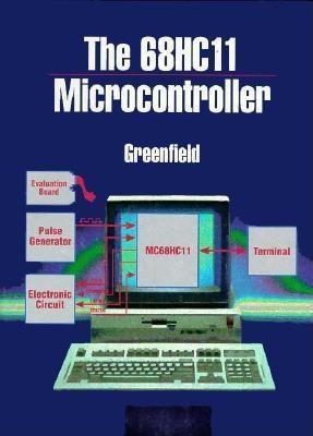 68Hc11 Microcontroller by Joseph D. Greenfield | Goodreads