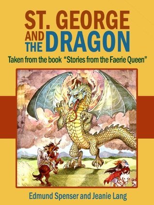 St. George and the Dragon: A Short Fairy Tale for Children by Edmund ...