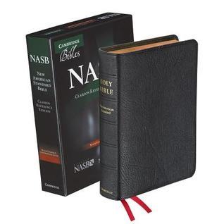 NASB Clarion Reference Edition (Black Goatskin) by Anonymous | Goodreads