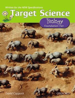 Target Science: Biology: Foundation Tier by David Coppock | Goodreads