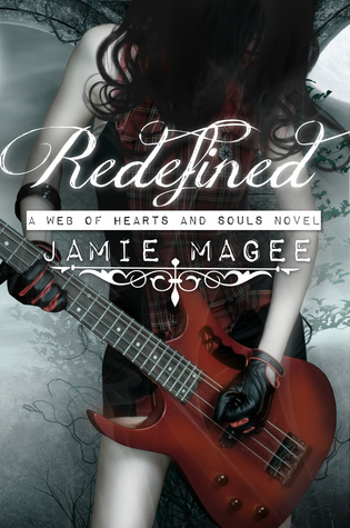 Redefined (See #4; Web of Hearts and Souls #10) by Jamie Magee | Goodreads