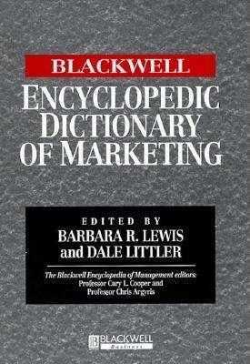 The Blackwell Encyclopedia of Management and Encyclopedic Dictionaries ...