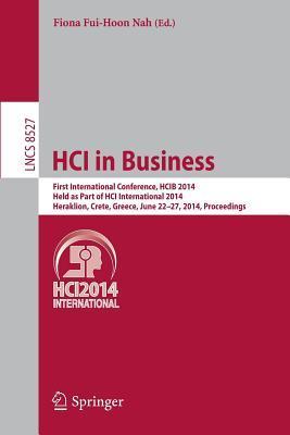 HCI in Business: First International Conference, HCIB 2014, Held as ...