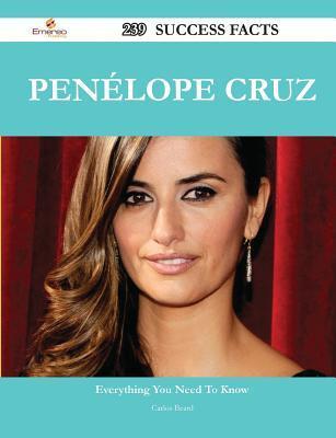 Penelope Cruz 239 Success Facts - Everything You Need to Know about ...