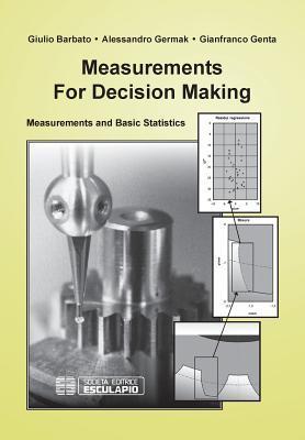 Measurements for decision making. Measurements and Basic Statistics by ...