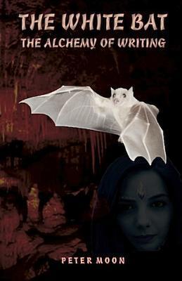 The White Bat by Peter Moon | Goodreads