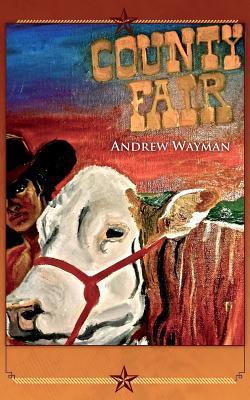 County Fair by Andrew Wayman | Goodreads