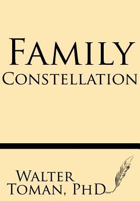 Family Constellation by Walter Toman | Goodreads