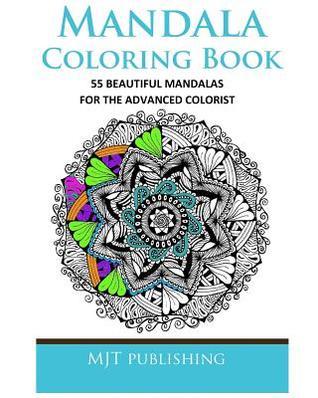 Mandala Coloring Book by MJT Publishing | Goodreads