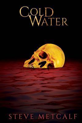 Coldwater (King Paranormal Investigations) by Steve Metcalf | Goodreads