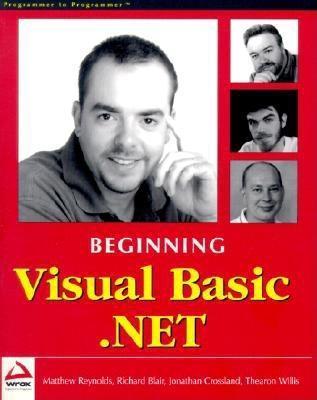 Beginning Visual Basic .NET by Matthew Reynolds | Goodreads
