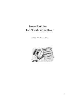 Novel Unit for Blood on the River by Novel Units, Inc. | Goodreads