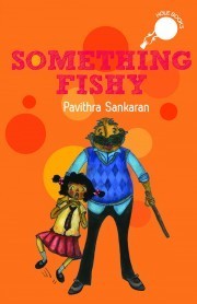 Something Fishy by Pavithra Sankaran | Goodreads