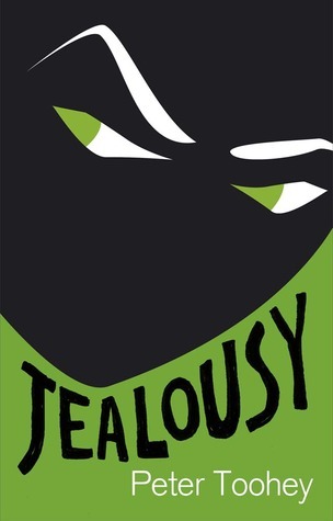 Jealousy by Peter Toohey | Goodreads