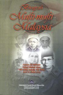 Biografi Mufti-Mufti Malaysia by Azman Abdul Rahman | Goodreads