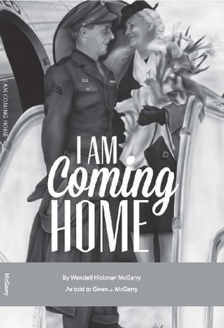 I am Coming Home by Gwen McGarry | Goodreads