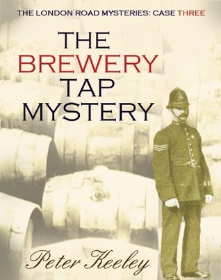 THE BREWERY TAP MYSTERY(detective mysteries) by Peter Keeley | Goodreads