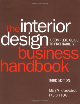 The Interior Design Business Handbook: A Complete Guide to ...