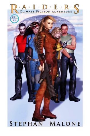 Raiders by Stephan Malone | Goodreads
