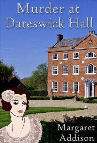 Murder at Dareswick Hall by Margaret Addison | Goodreads