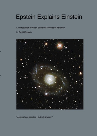 Epstein Explains Einstein by David Eckstein | Goodreads