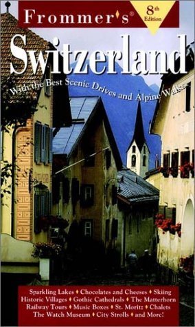 Frommer's? Switzerland (Frommer's Complete Guides) by Darwin Porter ...