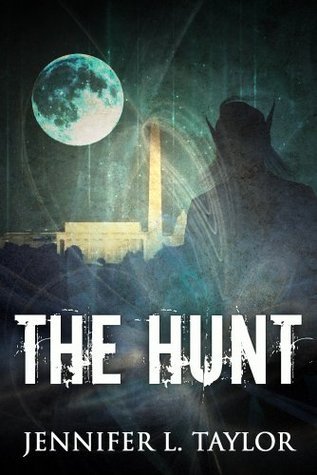 The Hunt by Jennifer L. Taylor | Goodreads