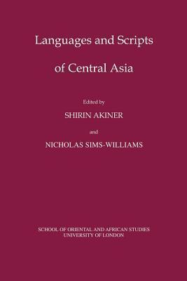 Languages and Scripts of Central Asia by Shirin Akiner | Goodreads