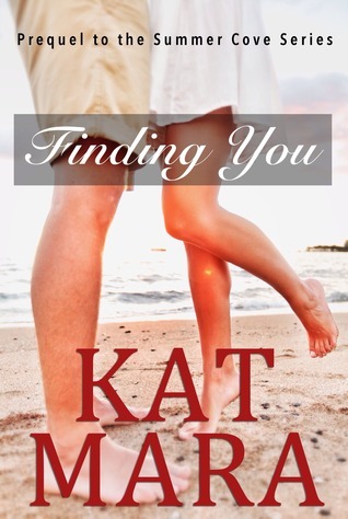 Finding You by Kat Mara | Goodreads