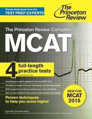 The Princeton Review Complete MCAT: New for MCAT 2015 by The Princeton ...