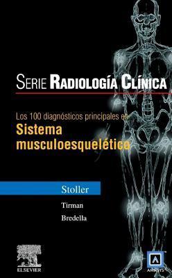 100 Diagnosticos Principales En Sistema Musculoesqueletico (Serie ...