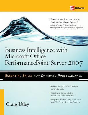 Business Intelligence with Microsoft® Office PerformancePoint™ Server ...