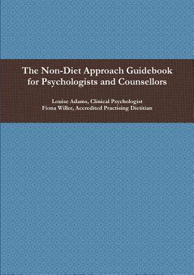 The Non-Diet Approach Guidebook for Psychologists and Counsellors by ...