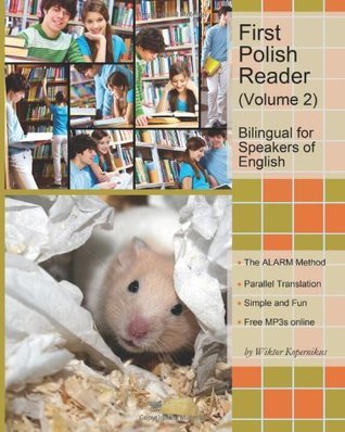 First Polish Reader (Volume 2): bilingual for speakers of English by ...
