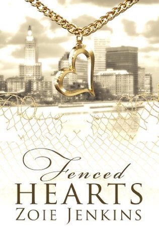 Fenced Hearts, #1 by Zoie Jenkins | Goodreads