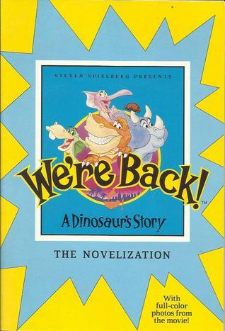 We're Back/the Noveli by Cathy East Dubowski | Goodreads