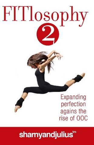 FITlosophy 2 by Sharny Kieser | Goodreads