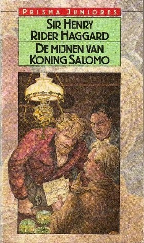 De mijnen van koning Salomo by H. Rider Haggard | Goodreads