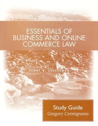 Essentials of Business and Online Commerce Law: Student Study Guide by ...