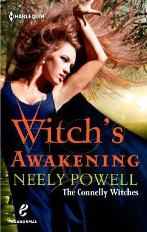 Witch's Awakening by Neely Powell | Goodreads