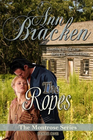 The Ropes (Montrose, #1) by Ann Bracken | Goodreads