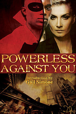 Powerless Against You by Gail Simone | Goodreads