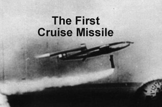 V1, The first Cruise Missile in History by C. Reuter | Goodreads