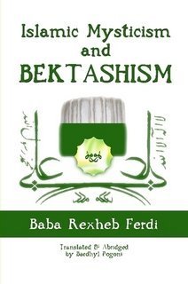 Islamic Mysticism and Bektashism by Baba Rexheb | Goodreads