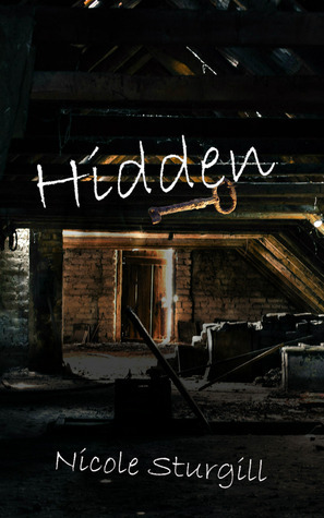 Hidden by Nicole Sturgill | Goodreads