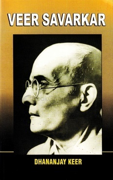 Veer Savarkar by Dhananjay Keer | Goodreads