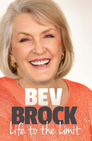 Life to the Limit by Bev Brock | Goodreads